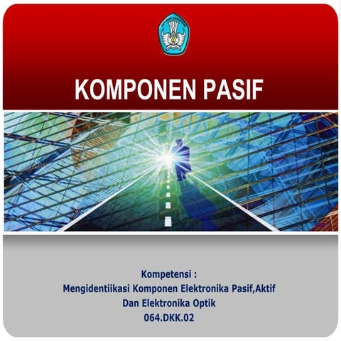 Komponen pasif | PPTX