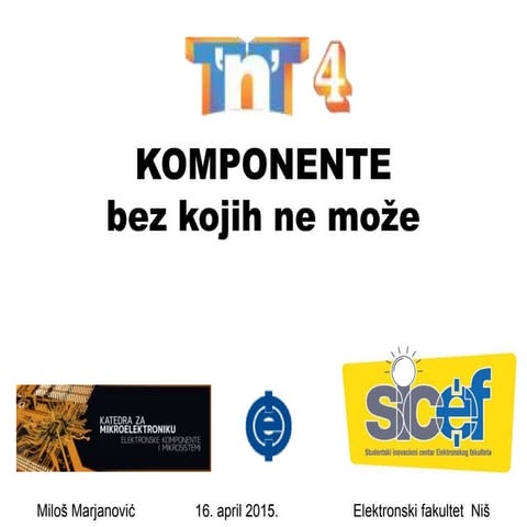 Komponente bez kojih ne moze | PPTX
