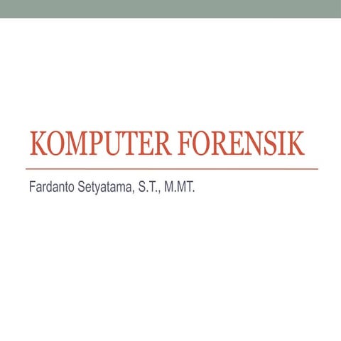 Pertemuan_6_-_IT_Forensik_dan_Profesionalisme_Kerja (1).pptx