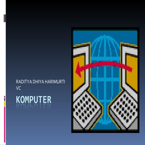 Komputerku Radit 5 C | PPT