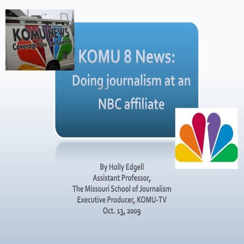 Doing Journalism at an NBC Affiliate | PPTX
