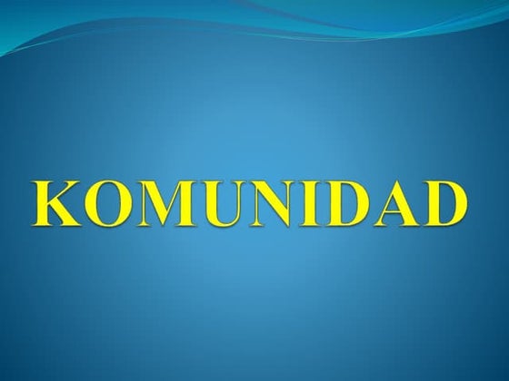 Ang Komunidad | PPTX