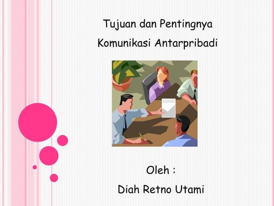 Manajemen Komunikasi dan Interpersonal Skill | PPT