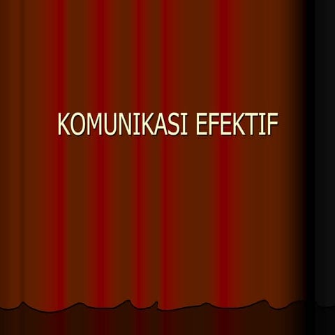 KOMUNIKASI_EFEKTIF_(2).ppt