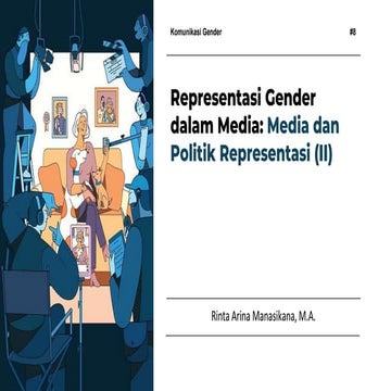 Komunikasi Gender 8_Media dan Politik Representasi (II).pptx