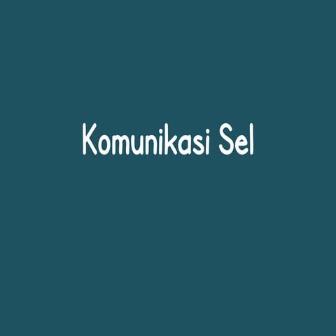 Komunikasi sel | PPTX