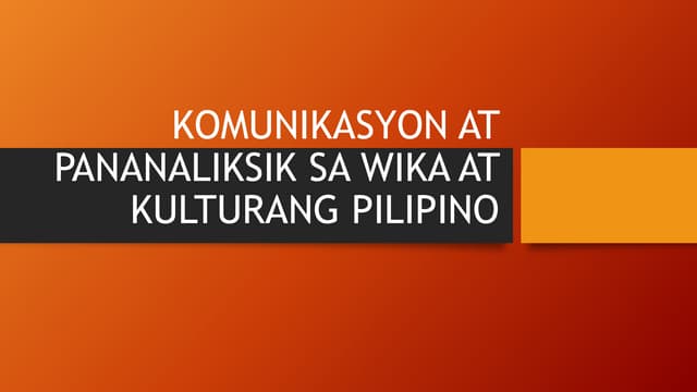 SHS-Core_Komunikasyon-at-Pananaliksik-sa-Wika-at-Kulturang-Pilipino-CG ...