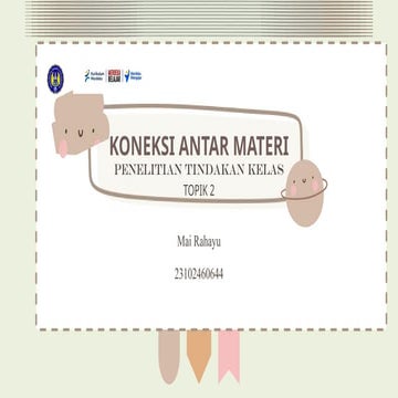 Koneksi Antar Materi penelitian - Topik 2.pptx