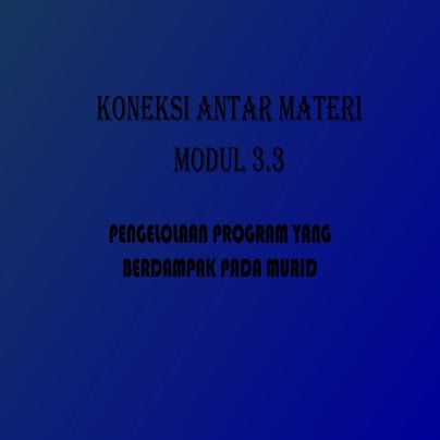 Template Modul 3.3 Program Sekolah Yang Berdampak Pada Murid.pptx