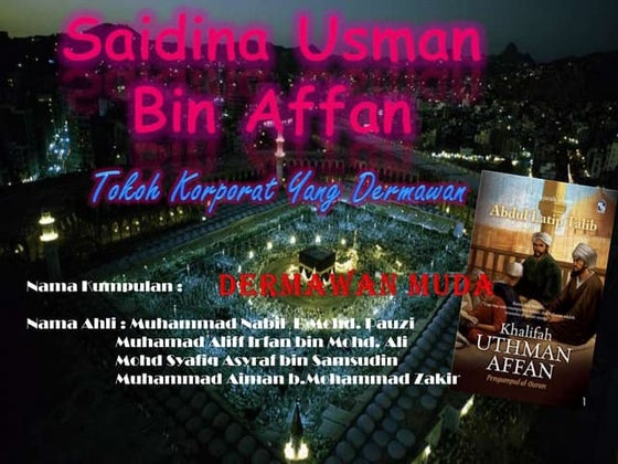 Saidina Uthman Affan | PPTX