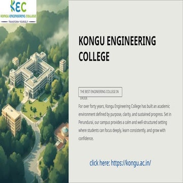 Kongu Engineering College – The Best Engineering College in Erode | PPTX