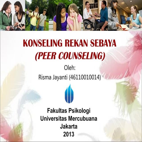 Konseling Rekan Sebaya (Peer Counseling) | PPT