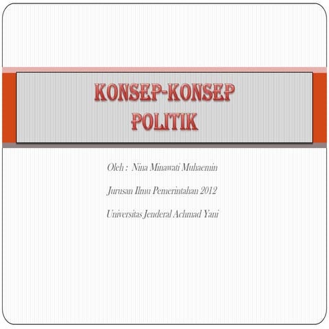 Konsep konsep politik | PPTX