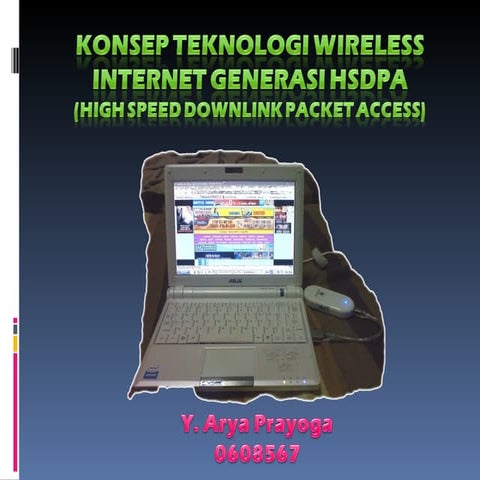 Konsep Teknologi Wireless Internet Generasi H S D P A | PPT