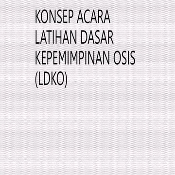 KONSEP ACARA LDKO.pptx