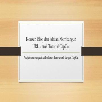 Konsep Blog dan Alasan Membangun URL untuk Tutorial.pptx