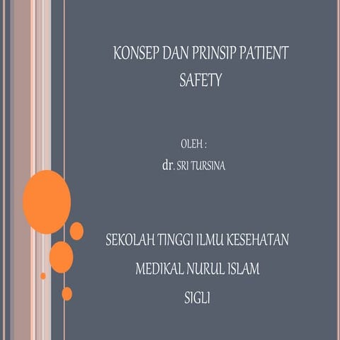 konsep dan prinsip patient safety.ppt