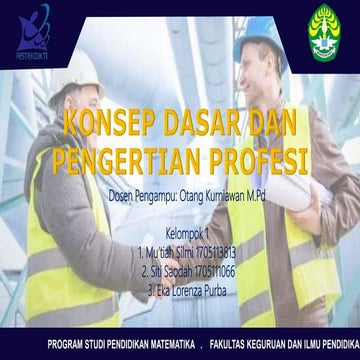 Konsep Dasar dan Pengertian Profesi, Profesional, Profesionalisasi ...
