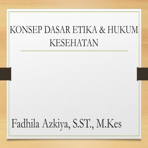 Macam-macam jenis Etika dan Hukum Kesehatan.pptx