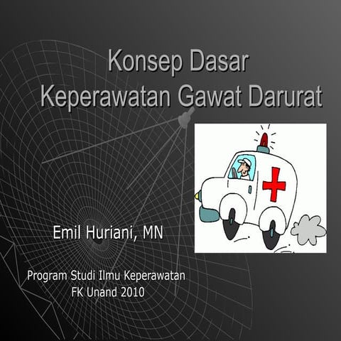 Konsep dasar keperawatan gawat darurat | PPT