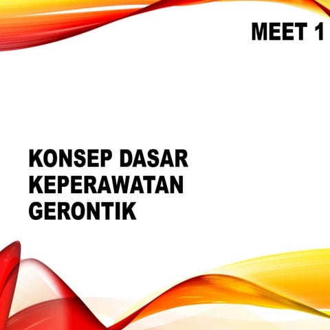 ppt Konsep dasar keperawatan gerontik.pptx