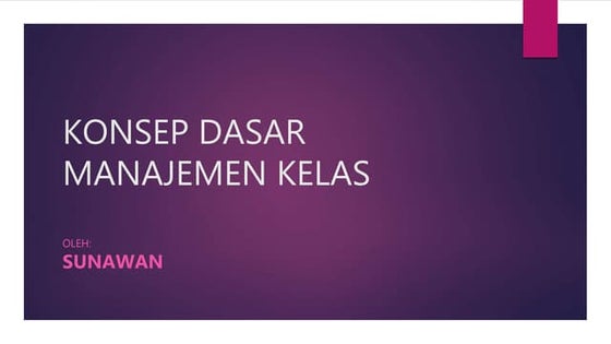 Konsep dasar manajemen kelas | PDF