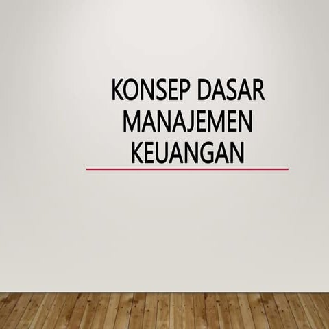 Konsep Dasar Manajemen Keuangan.ppt