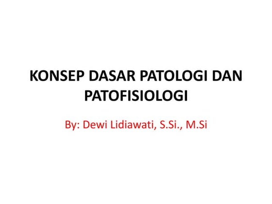 PATOLOGI DAN PATOFISIOLOGI.pptx