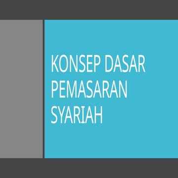 Konsep Dasar Pemasaran Dalam Perspektif Syariah.pptx