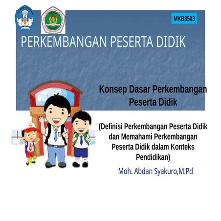 Konsep Dasar Perkembangan Peserta Didik.pptx