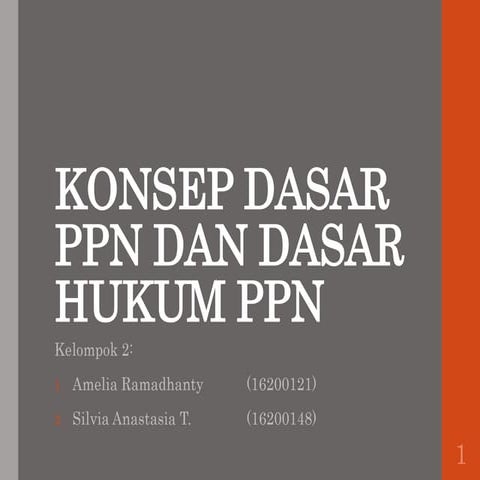Konsep Dasar PPN dan Dasar Hukum PPN | PPTX