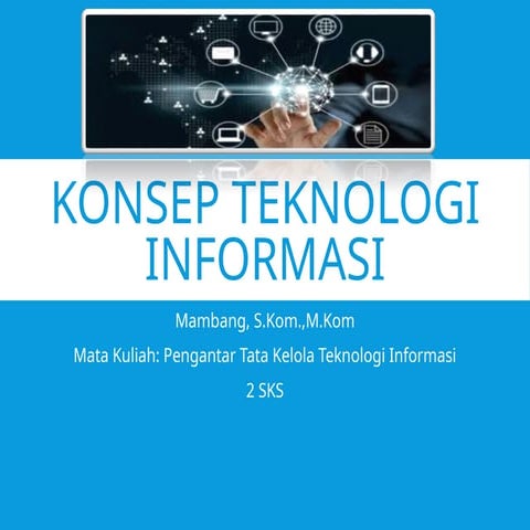 Konsep Dasar Teknologi Informasi (II).ppt