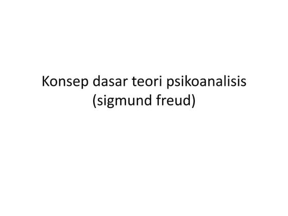 Psikoanalisis_Teori_Sigmund_Freud (1).pptx