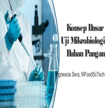 Konsep dasar uji mikrobiologi bahan pangan | PPT