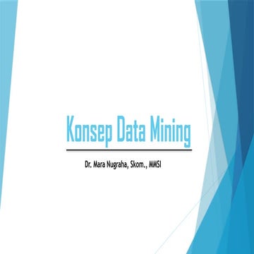 Konsep Data Mining Konsep Utama dalam Data Mining.pptx