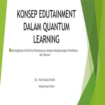 KONSEP EDUTAINMENT DALAM QUANTUM LEARNING.pptx
