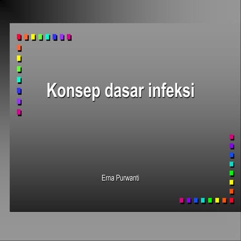 Konsep infeksi | PPTX