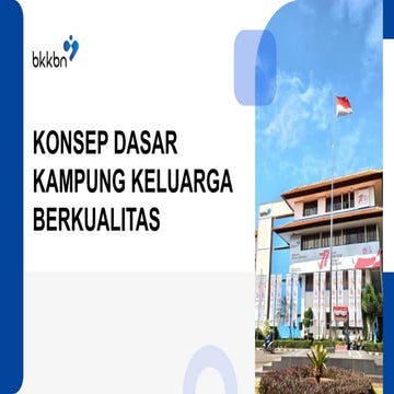 Konsep Kampung KB SEMUA BISA MENJADI KAMPUNG | PPTX