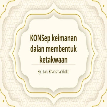 konsep keimanan dalan membentuk ketakwaan.pptx