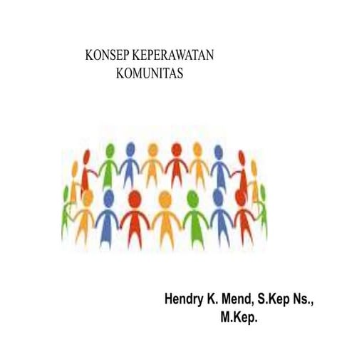 Asuhan keperawatan komunitas dan contoh kasus | DOCX
