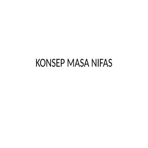 1234566+**+"+_!_+_+_7$KONSEP MASA NIFAS.pptx