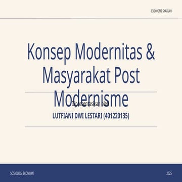 KONSEP MODERNITAS DAN MASYARAKAT POST MODERNISME.pptx
