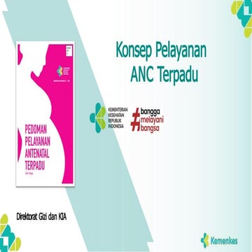 Konsep Pelayanan ANC Terpadu_15.11.2024.pptx
