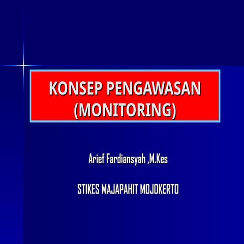 KONSEP PENGAWASAN (MONITORING) TM 13.ppt