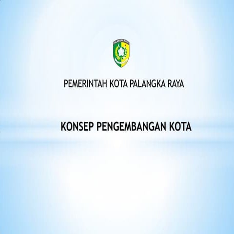 Konsep Pengembangan Kota Palangka Raya.pdf