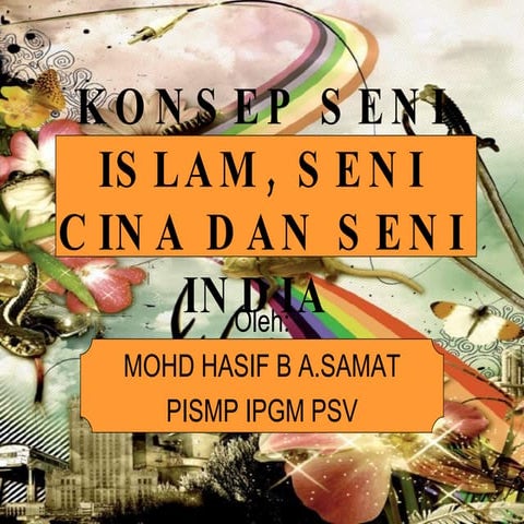 Konsep Seni Islam, Seni Cina Dan Seni | PPT