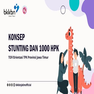 Konsep Stunting dan Konsep 1000 HPK 2024 | PPTX