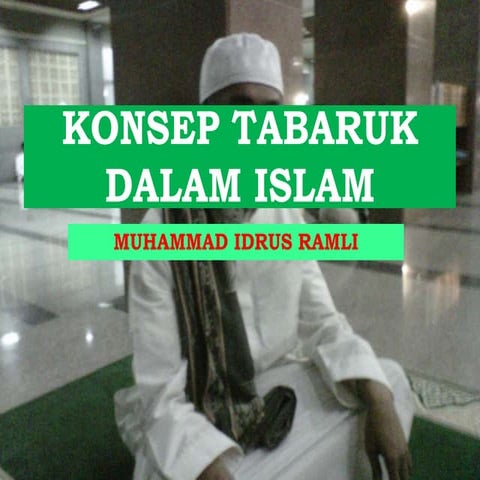 Konsep dan Dalil tabarruk | PPTX