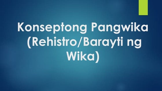 BARAYTI AT REHISTRO NG WIKA.ppt.pptx