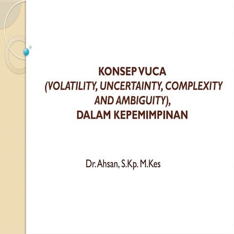 KONSEP (VOLATILITY, UNCERTAINTY, COMPLEXITY AND.pptx